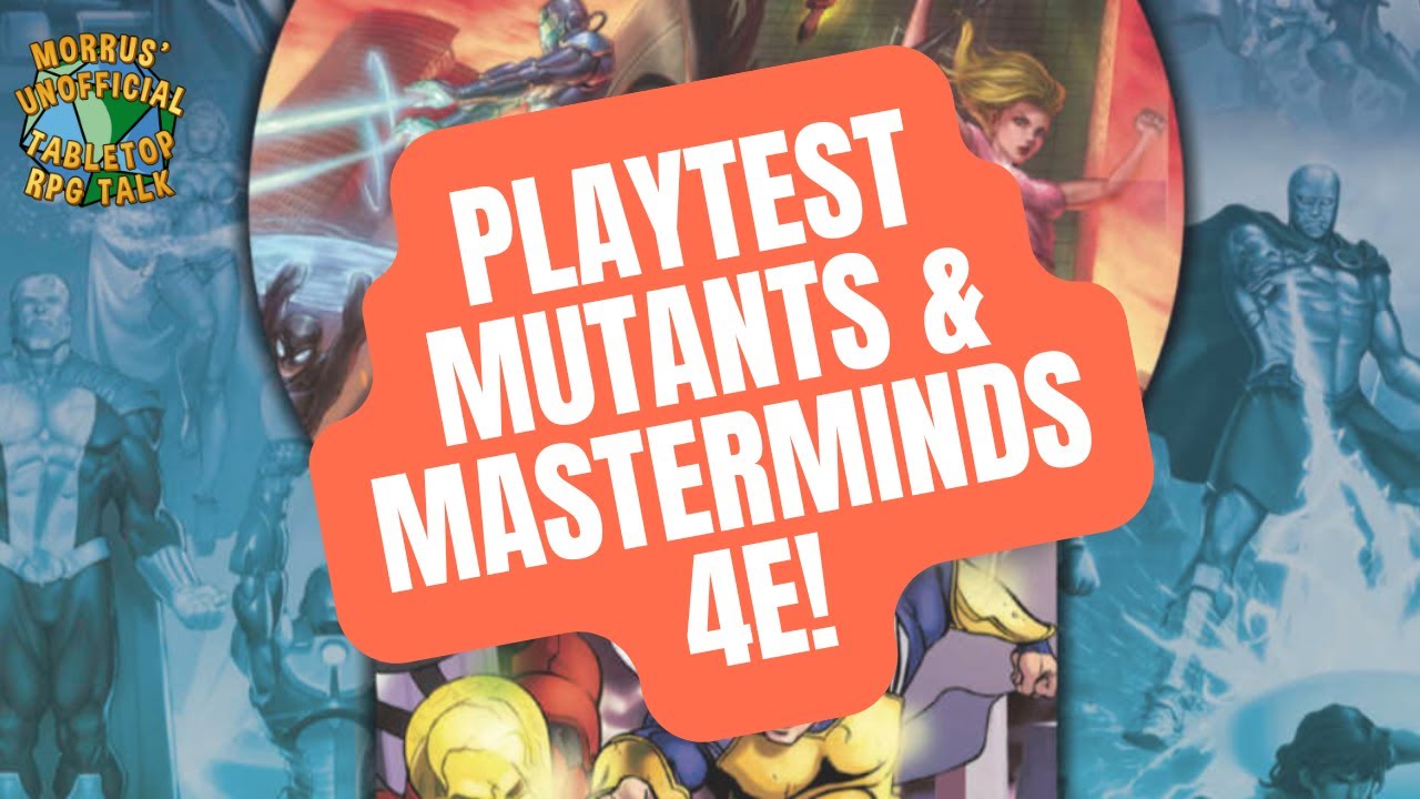 Check Out The Mutants & Masterminds 4E Playtest