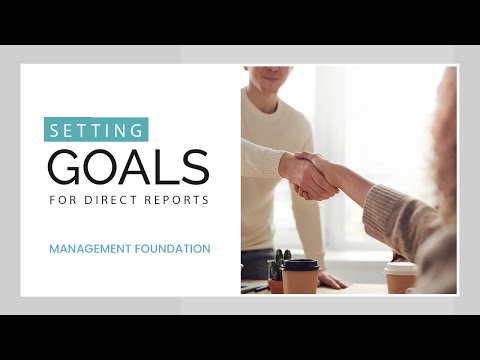 Setting Goals For Direct Reports