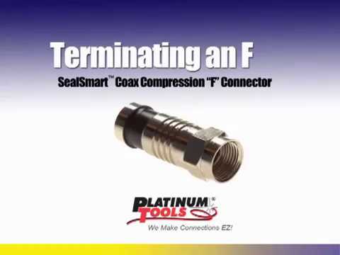 Platinum Tools How To Install SealSmart F-Connector