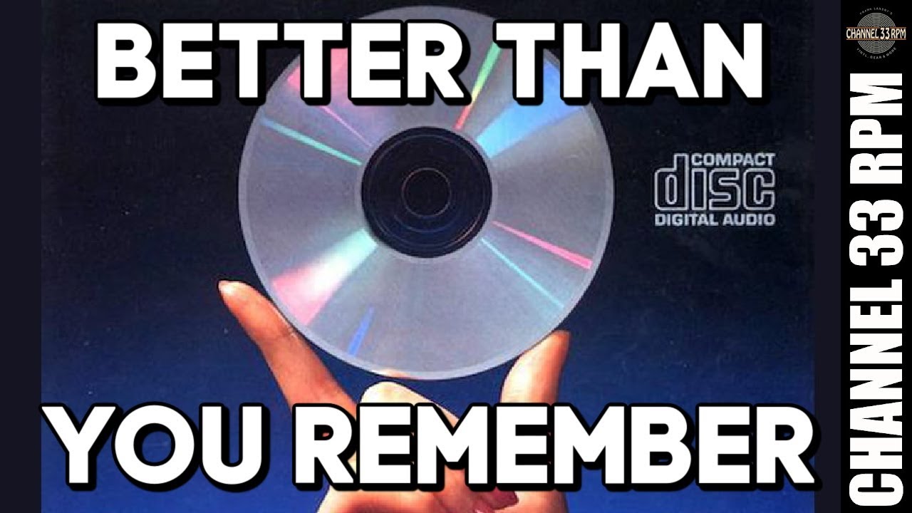 COMPACT DISCS: better than you remember
