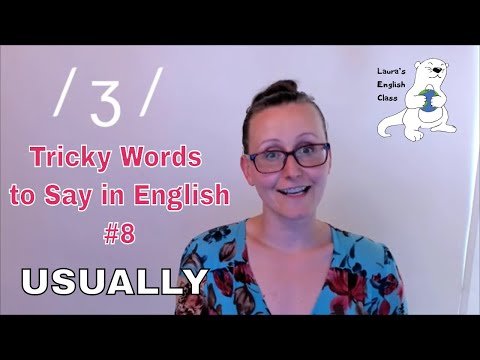Tricky Words to Say in English #8 - Do you USUALLY speak clearly?