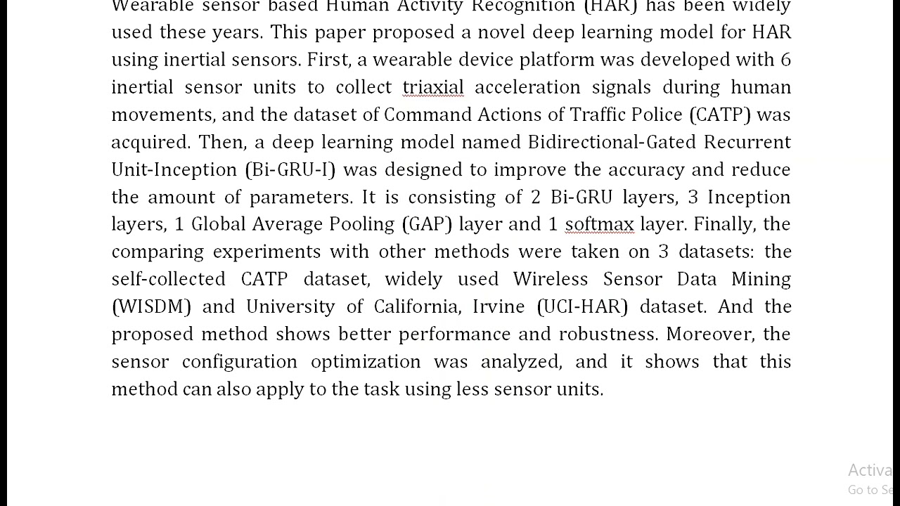 A Novel Deep Learning Bi GRU I Model for Real Time Human Activity Recognition Using Inertial Sensors