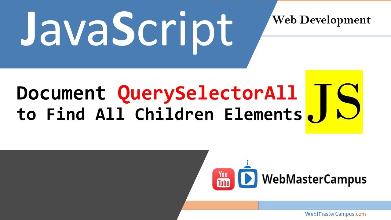 javascript document queryselectorall to find all children elements