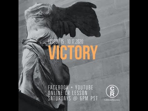Celebrate Recovery Lesson : Victory – IGW3 – In God's Word, In God's ...