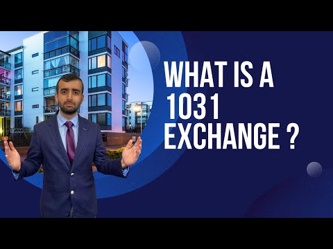 What is a 1031 Exchange?