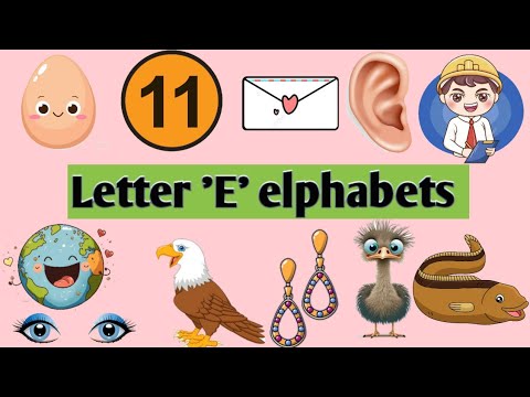 Letter 'E' Words for kids| Word Start With 'E' |Words Start With 'E'en #elettar #eelphabetsword.