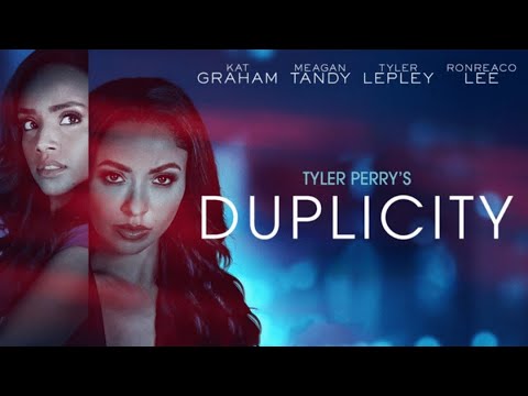 Duplicity 2025 Full Movie | Kat Graham, Meagan Tandy, Tyler Lepley | Facts & Review