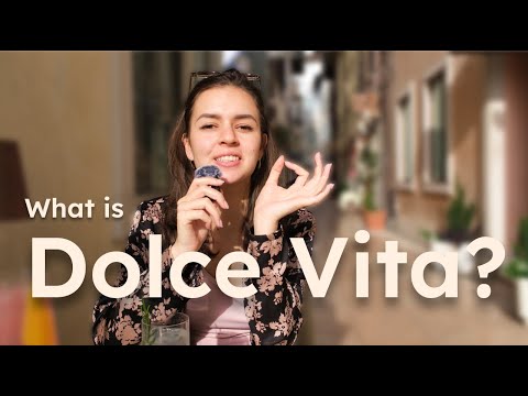What is La Dolce Vita?