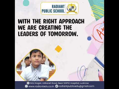 Radiant Public School | Best School In Lucknow | Best School | RPS | Education | Knowledge |