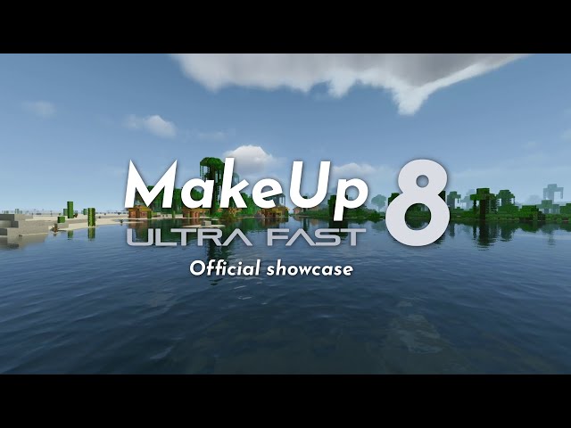 MakeUp - Ultra Fast | Shaders Minecraft Mod