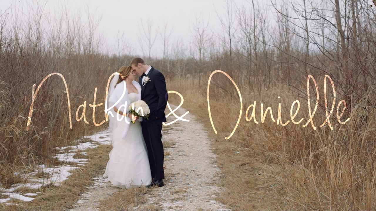 Nathan & Danielle | Wedding Film