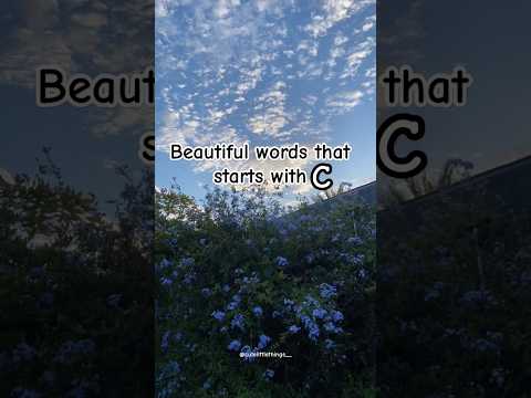 Beautiful words that starts with C #aesthetic #youtubeshorts #fyp