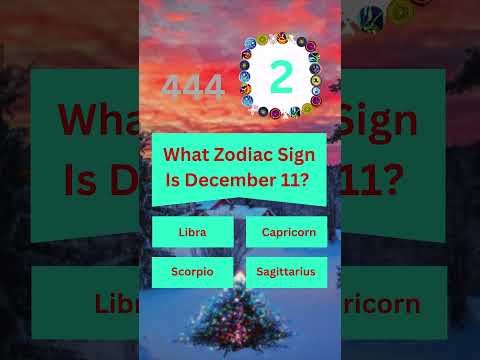 December 11 Zodiac Sign #quiz #zodiacsigns