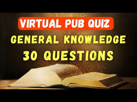 Can You Answer These 30 General Knowledge Quiz Questions? | Pub Quiz UK