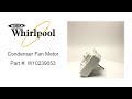Use Wpl Wpw10239053 | W10239053 | Whirlpool Corporation