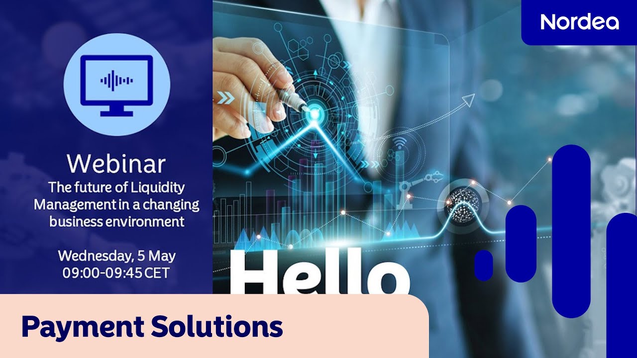 The future of Liquidity Management in a changing business environment