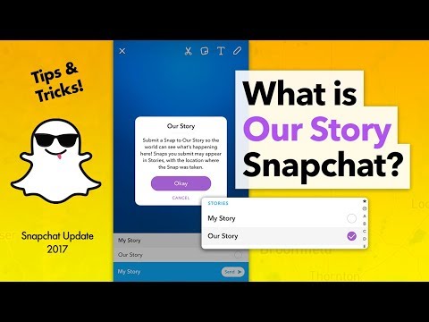 When Snapchat Released "OUR STORY" in 2017