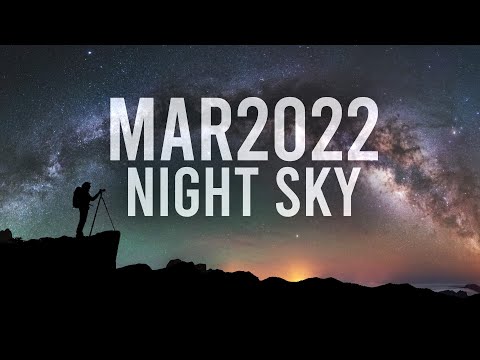 What's in the Night Sky March 2022 #WITNS | Zodiacal Light | Equinox