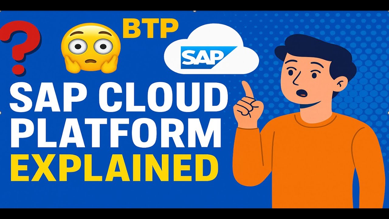SAP Cloud Platform Explained - BTP