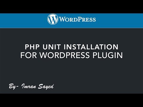 Learn 2 Installing PHP unit | WordPress Plugin | wp cli | tutorial - Mind Luster