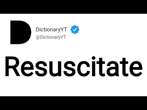Resuscitate Meaning in English
