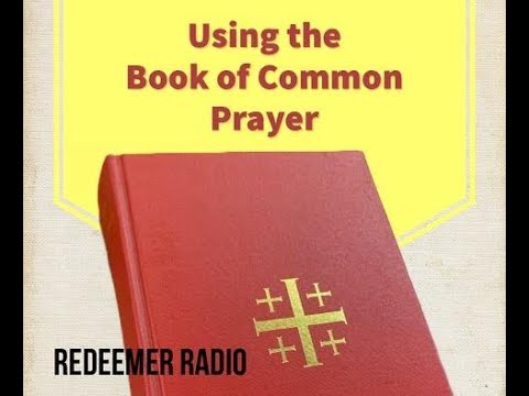 2 ways "The Book of Common Prayer" impact-fully helps you pray
