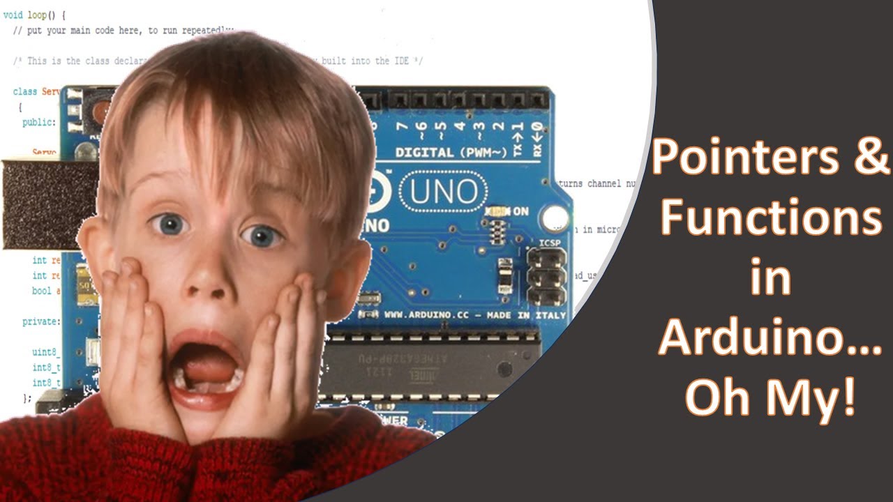 Pointers & Functions in Arduino…Oh My!