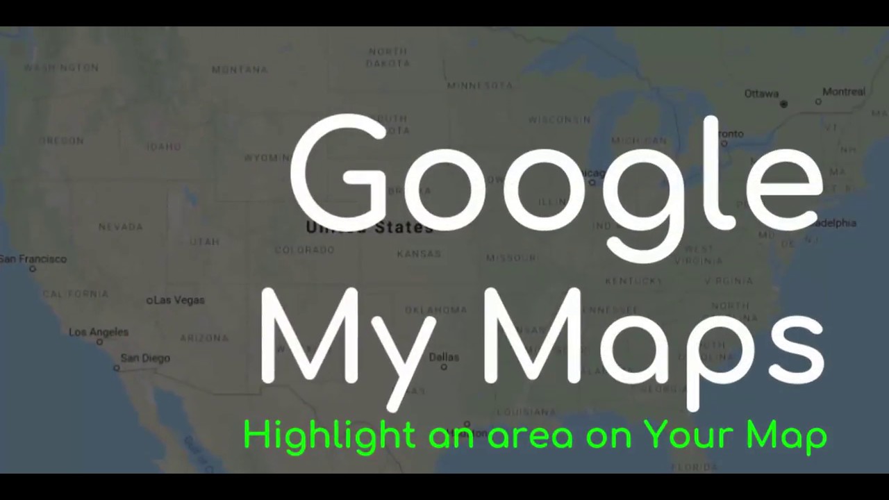Google My Maps Tutorial  Highlight an Area