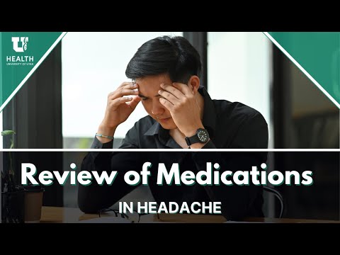Review of Medications in Headache