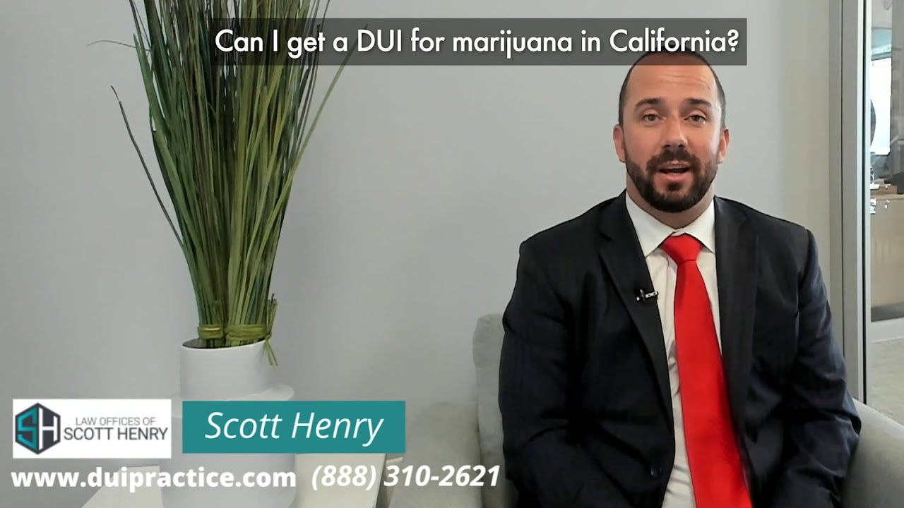 Can I Get a DUI for Marijuana in California?