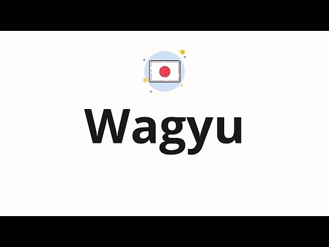 How to pronounce Wagyu