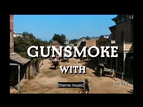 Gunsmoke Intro (Season 17)