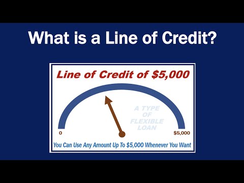 What is a Line of Credit?