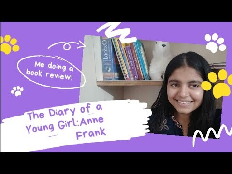 The Diary of a Young Girl :Anne Frank | Book Review