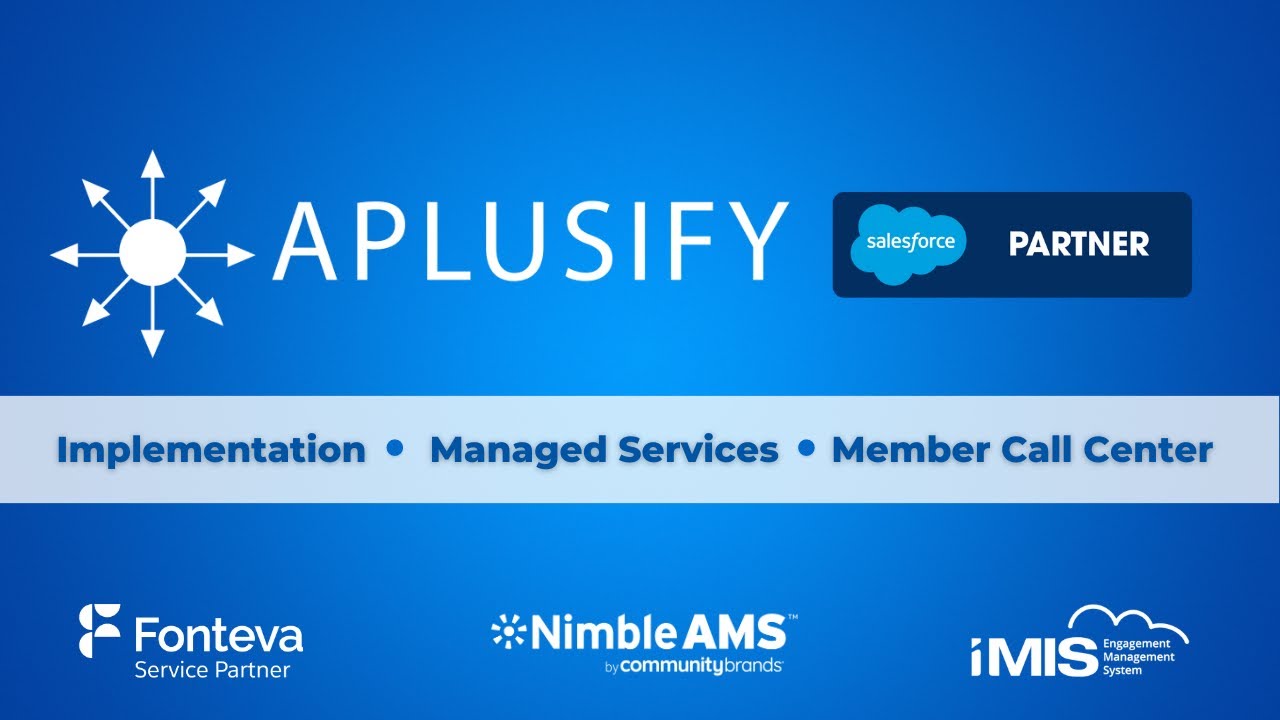 Aplusify - Salesforce Managed Services for Associations & Nonprofits