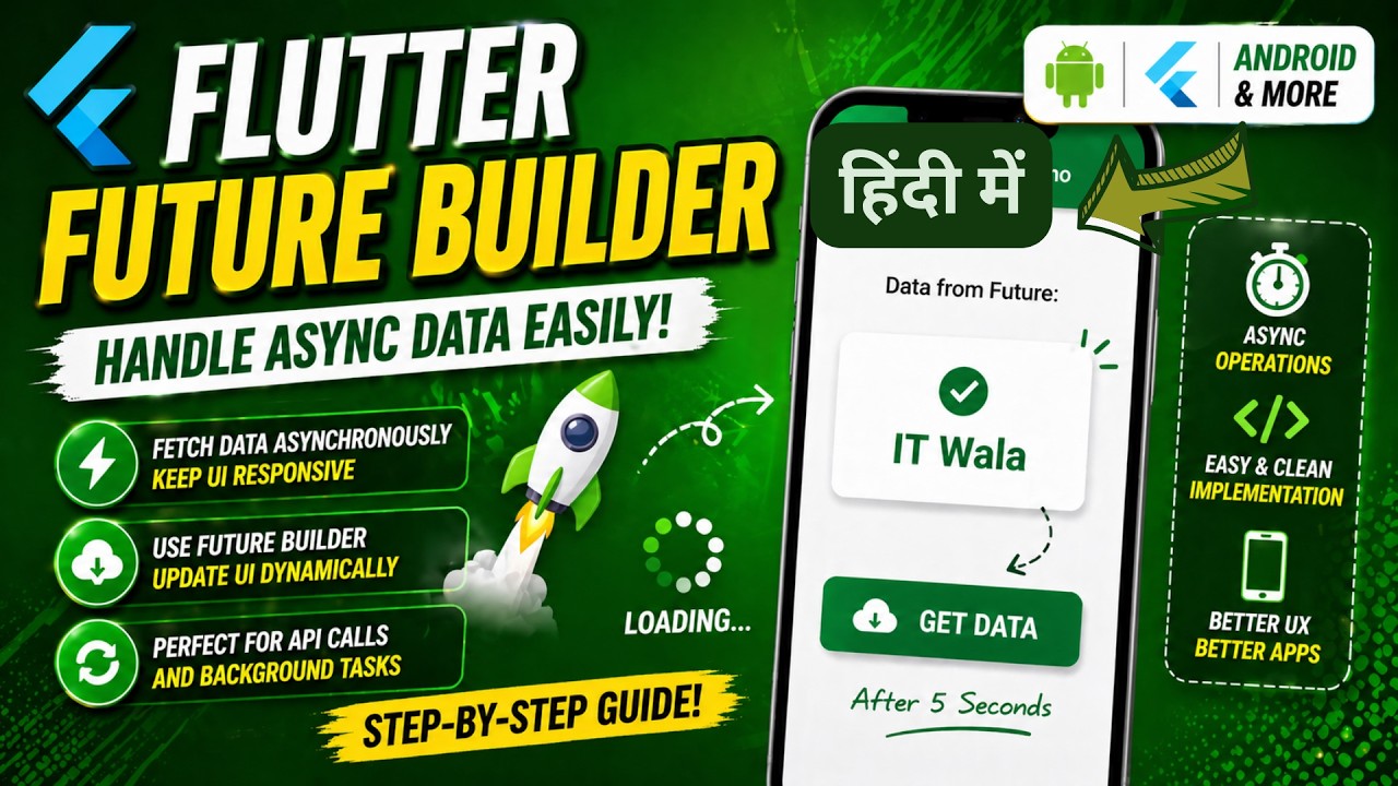 How to Use Future Builder in Flutter Android App | Async Data Handling Tutorial | IT WALA
