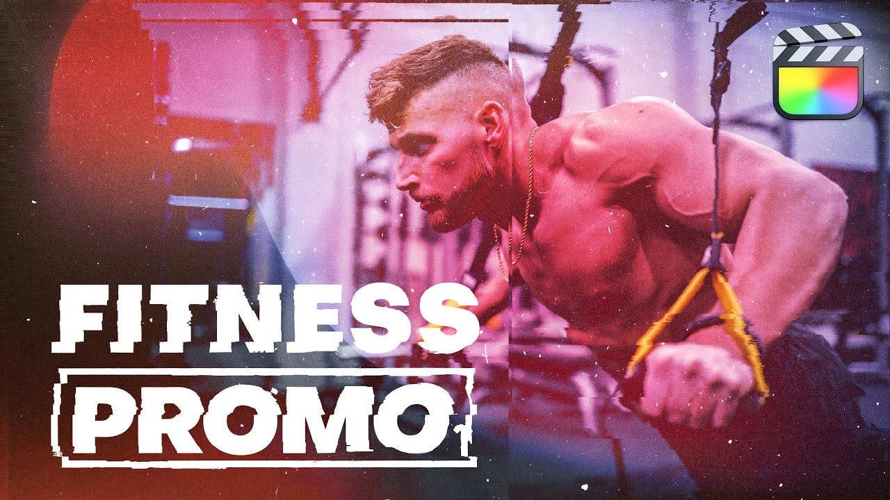 Fitness Promo | Final Cut Pro & Apple Motion | Template | Tutorial