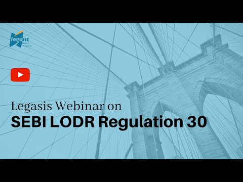 SEBI LODR Regulation 30 Disclosures and Legal Implications