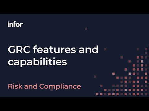 What is Infor GRC? In-depth overview
