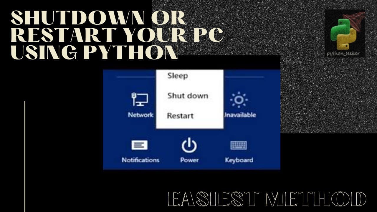 Shutdown or Restart your PC using python