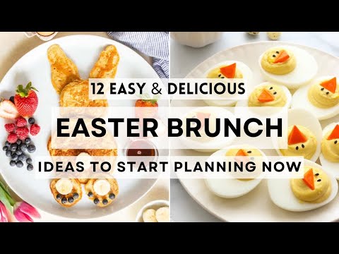 12 Delicious & Easy Easter Brunch Ideas to Start Planning Now #sharpaspirant