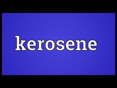 Kerosene Meaning