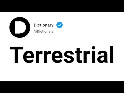 Terrestrial Meaning In English