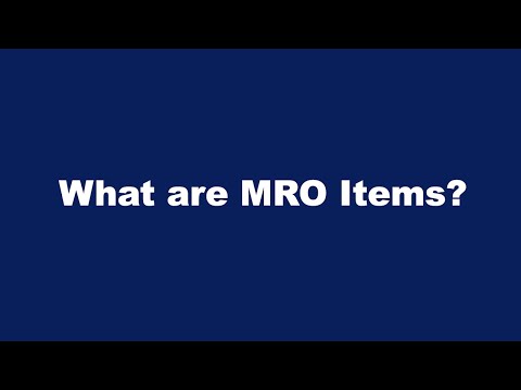 What are MRO Items?