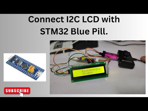 How to Connect I2C LCD with STM32 Blue Pill STM32CubeIDE Full Guide.