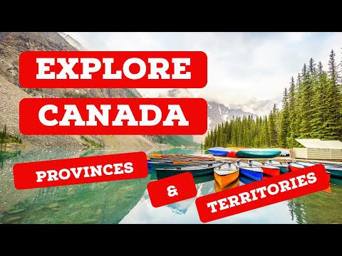 Exploring Canada A Comprehensive Guide to Canadian Provinces and Territories
