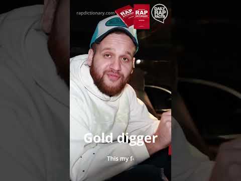 Definition of "Gold digger" slang with rapper Road Runner | Hip Hop/Rap Dictionary
