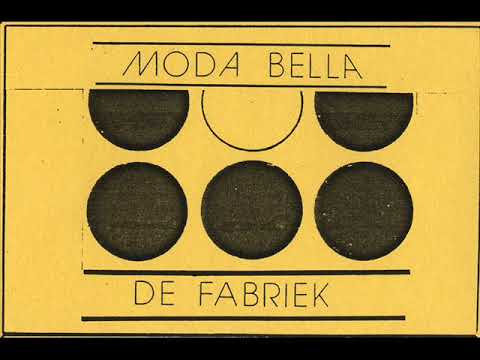 De Fabriek - Moda Bella (Full Cassette)