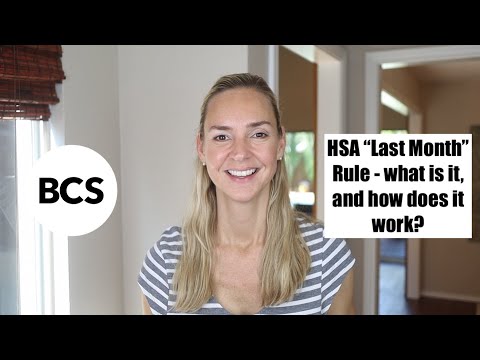 HSAs "last month" rule