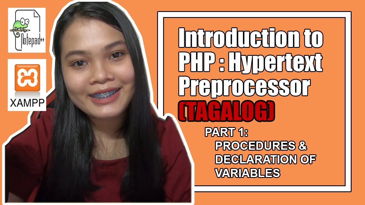Introduction to PHP TAGALOG (Procedures & Variable Declaration)